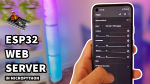 Secrets of MicroPython: ESP32 Web Server using Microdot